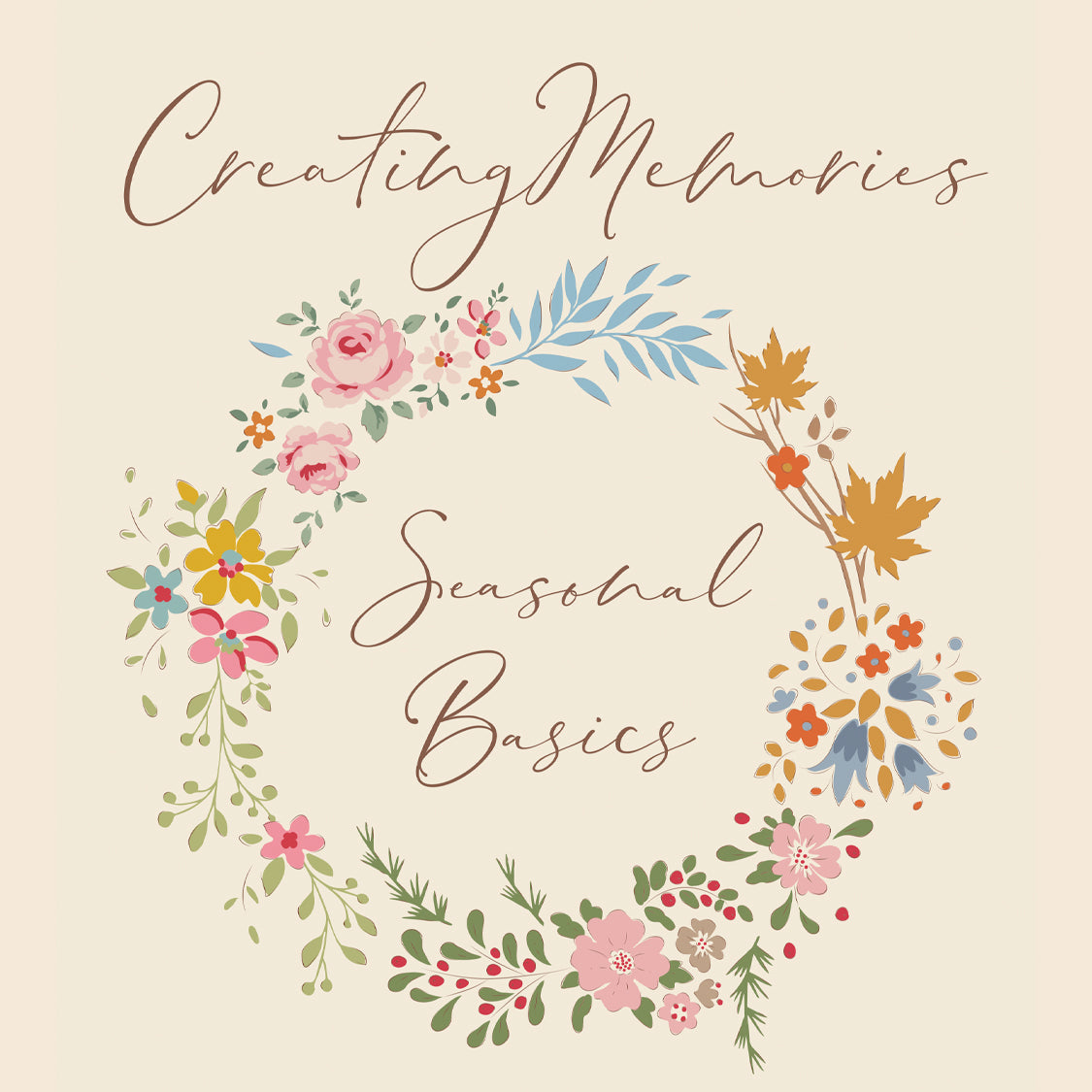 Creating Memories Seasonal Basics Collections – Fabric Sauce